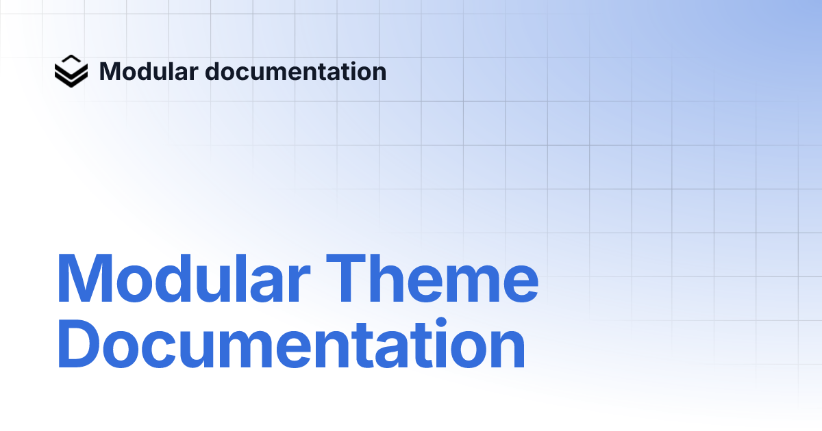 Modular Theme Documentation | Modular documentation