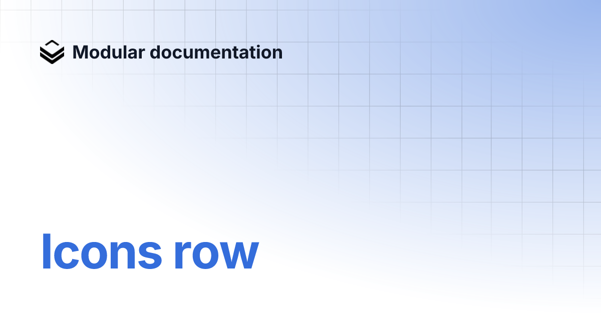 Icons row | Modular documentation